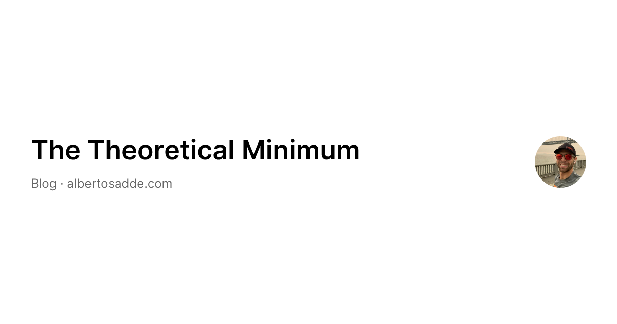 The Theoretical Minimum | Alberto Sadde
